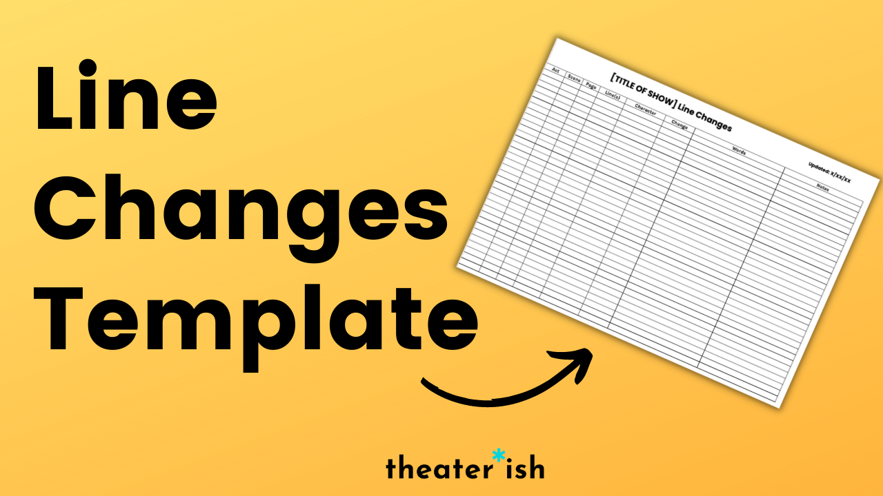 Theatre Template: Line Changes Template – Theaterish