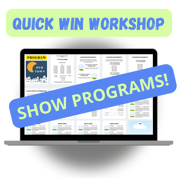 Quick Win Workshop - Create a Show Program in Canva! – Theaterish